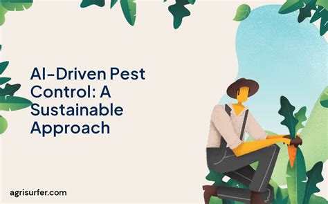 Ai Driven Pest Control A Sustainable Approach