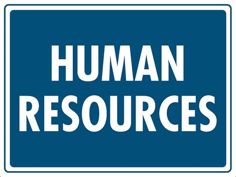 Human Resources Sign New Signs