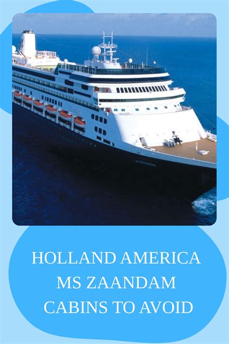 Holland America Zaandam Cabins To Avoid With Cabin Numbers