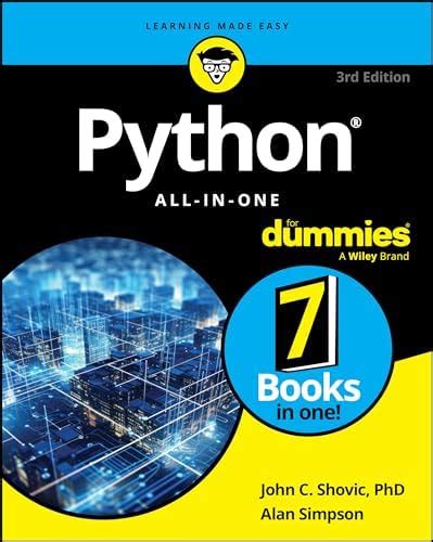 Python All In One For Dummies For Dummies Learning Made Easy Shovic