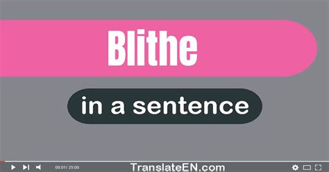 Blithe In A Sentence