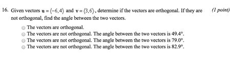 Solved Given Vectors U And V Determine If Chegg Com