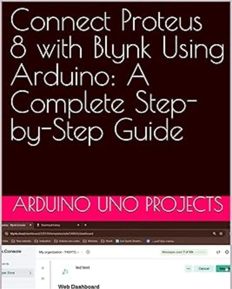 Arduinouno Connect Proteus 8 With Blynk Using Arduino A Complete