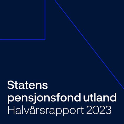Half Year Report 2023 Norges Bank Investment Management