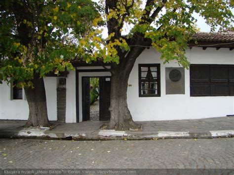 Къща музей на Иван Вазов в Сопот Trip Dir Bg