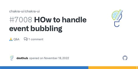 how to handle event bubbling · chakra ui chakra ui · discussion 7008