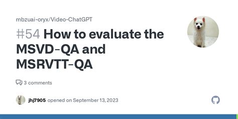 How To Evaluate The Msvd Qa And Msrvtt Qa · Issue 54 · Mbzuai Oryx