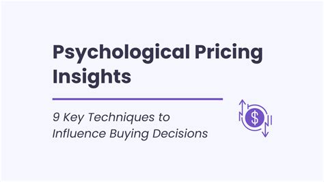Psychological Pricing Insights 9 Key Techniques To Influence Buying Decisions