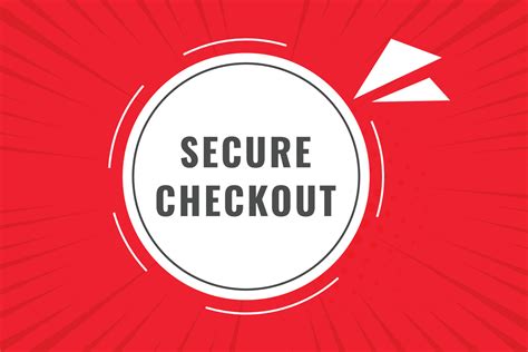Secure Checkout Button Speech Bubble Banner Label Secure Checkout 24204884 Vector Art At Vecteezy
