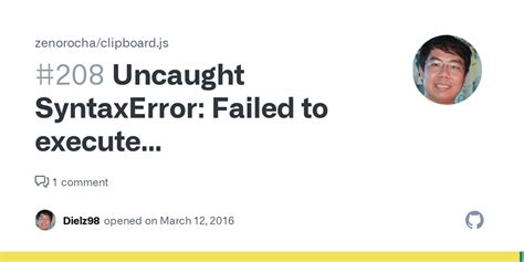 uncaught syntaxerror failed to execute webkitmatchesselector · issue 208 · zenorocha