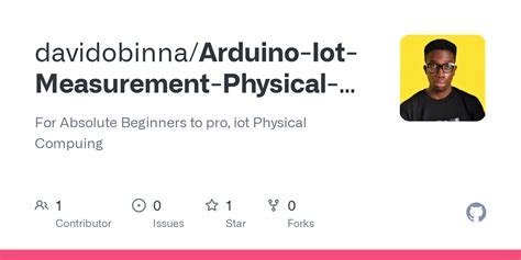 Github Davidobinnaarduino Iot Measurement Physical Computing For
