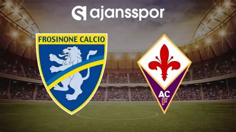 Frosinone Fiorentina Maçının Canlı Yayın Bilgisi Ve Maç Linki