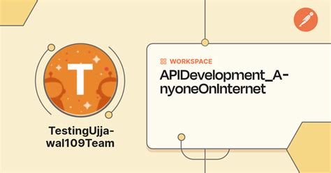 Apidevelopment Anyoneoninternet Postman Api Network