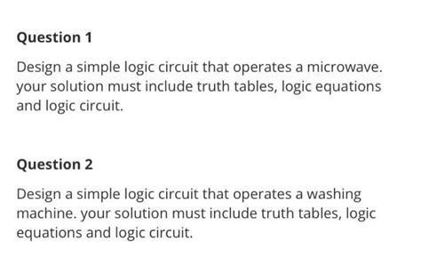 Solved Question Design A Simple Logic Circuit That Chegg