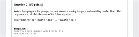 Solved Question 2 50 Points Write A Java Program That
