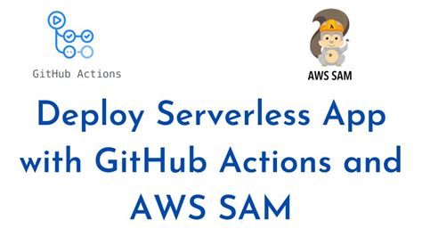 Githubactions Awssam Devopshint Devops Hint