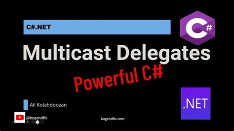 بررسی Multicast Delegate در زبان سی شارپ YouTube