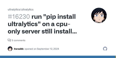 Run Pip Install Ultralytics On A Cpu Only Server Still Install Cuda