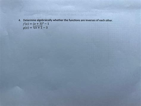 Solved 4 Determine Algebraically Whether The Functions Are