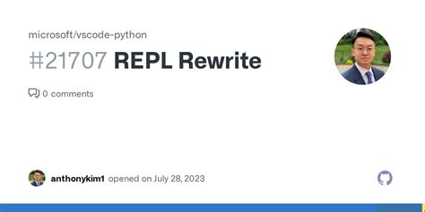 Repl Rewrite · Issue 21707 · Microsoftvscode Python · Github