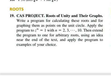ROOTS CAS PROJECT Roots Of Unity And Their Graphs Write A Program For Calculating These