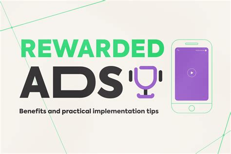 Rewarded Ads Benefits And Practical Implementation Tips