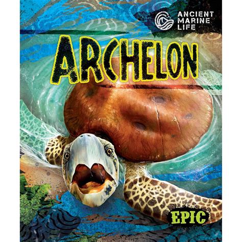 Book Title Archelon Ancient Marine Life Vox Books