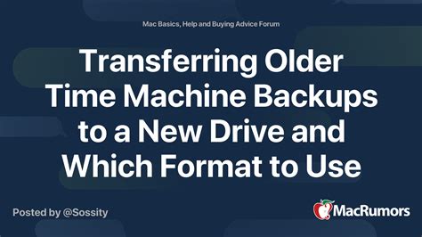 Transferring Older Time Machine Backups To A New Drive And Which Format