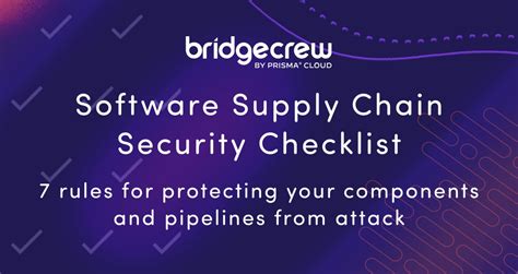 Bridgecrew On Linkedin Software Supply Chain Security Checklist Rules To Prevent Supply Chain…
