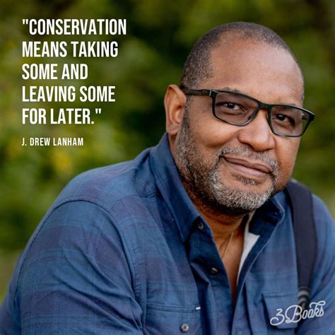 Chapter 131 J Drew Lanham On Breaking Boundaries To Become Better