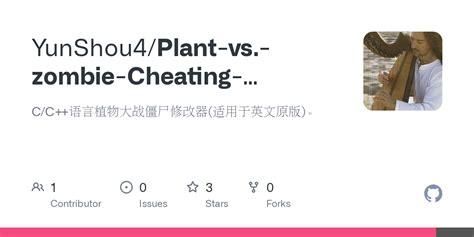 Github Yunshou4 Plant Vs Zombie Cheating Program C C 语言植物大战僵尸修改器 适用于英文原版 。