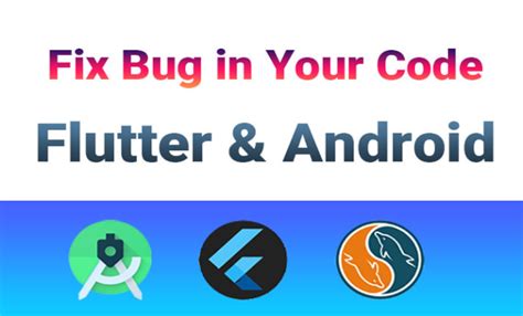 Fix Bugs In Your Flutter Apps By Foodeveloper Fiverr