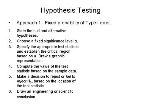 Hypothesis Testing Approach Fixed Probability Of Type