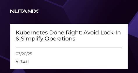 Kubernetes Done Right Avoid Lock In And Simplify Operations Kjell Einar Anderssen