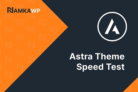 Astra Theme Pro Speed Test NamkaWP
