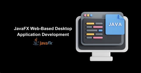 Javafx Web Based Desktop Application Development Appilian