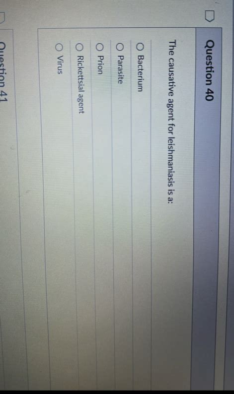 Solved Question 40the Causative Agent For Leishmaniasis Is