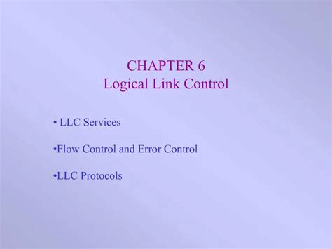 Ppt Chapter 6 Logical Link Control Powerpoint Presentation Free Download Id 492579