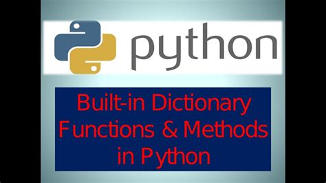 built in dictionary and methods in python python tutorial for beginners syit fycs lecture