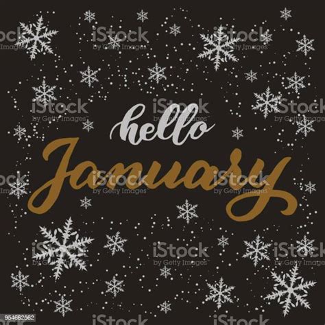 손으로 그린된 타이포 그래피 레터링 문구 안녕하세요 1 월 눈송이와 어두운 배경에 고립 겨울 초대 카드 인쇄 등 인사에 대 한 브러시 잉크 서 비문 12월에 대한 스톡 벡터