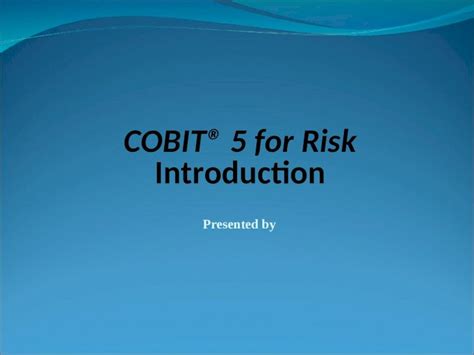 Ppt Cobit 5 Risk Res Eng 1213 1 Dokumen Tips