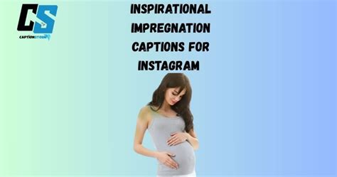 200 Impregnation Captions For Instagram Romantic Unique