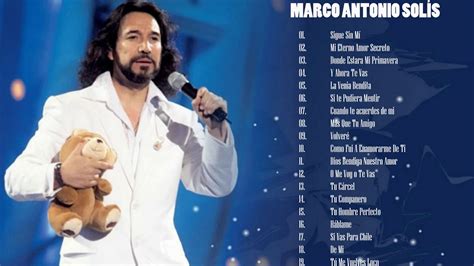 Marco Antonio Solis Sus Mejores Canciones Completas 30 Exitos Mix