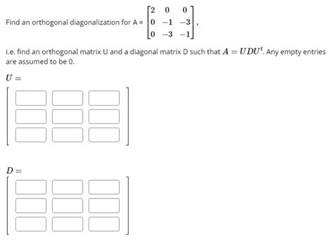 solved find an orthogonal diagonalization for