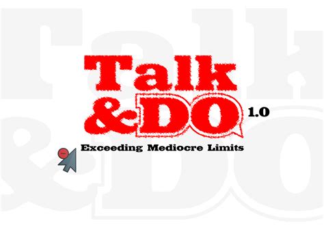 Talk And Do Ng