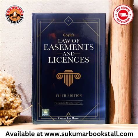 Law Of Easements And Licences By Goyle Eastern Law House 2024 Edition