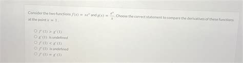 solved consider the two functions f x xex ﻿and g x exx