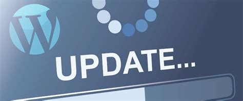 What Are Wordpress Updates And How Can You Monitor Them