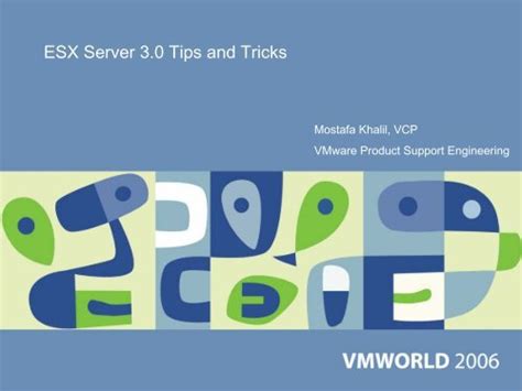 ESX Server 3 0 Tips And Tricks VMware