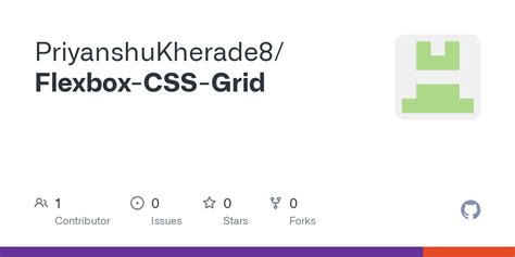 Github Priyanshukherade Flexbox Css Grid